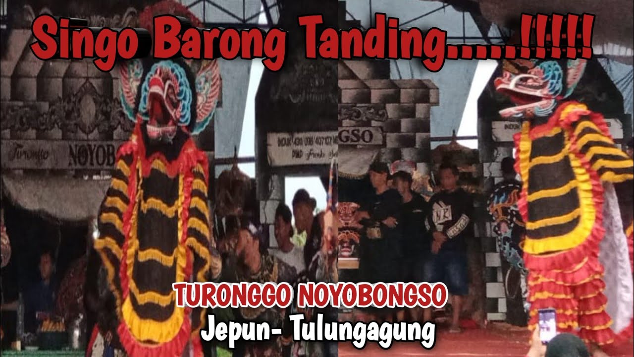 Singo Barong Tanding *TURONGGO NOYOBONGSO* Live Jepun-Tulungagung ...