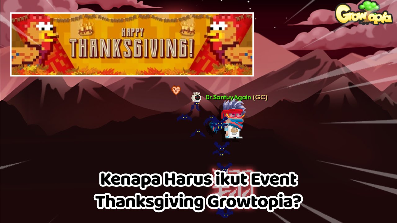 Kenapa Harus ikut Thanksgiving Event di Growtopia? | Growtopia ...