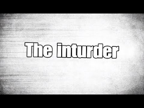 The inturder (easy mode) - YouTube