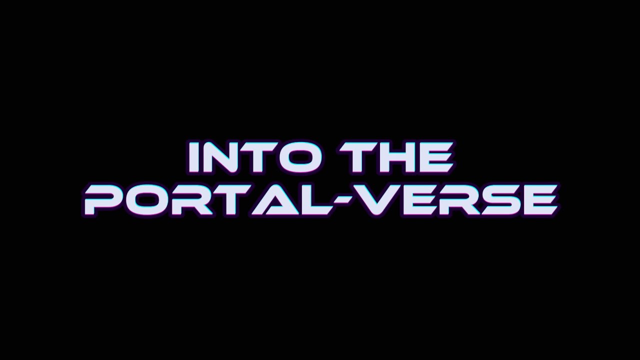 Opening Scene | Into The Portal-Verse Soundtrack - YouTube