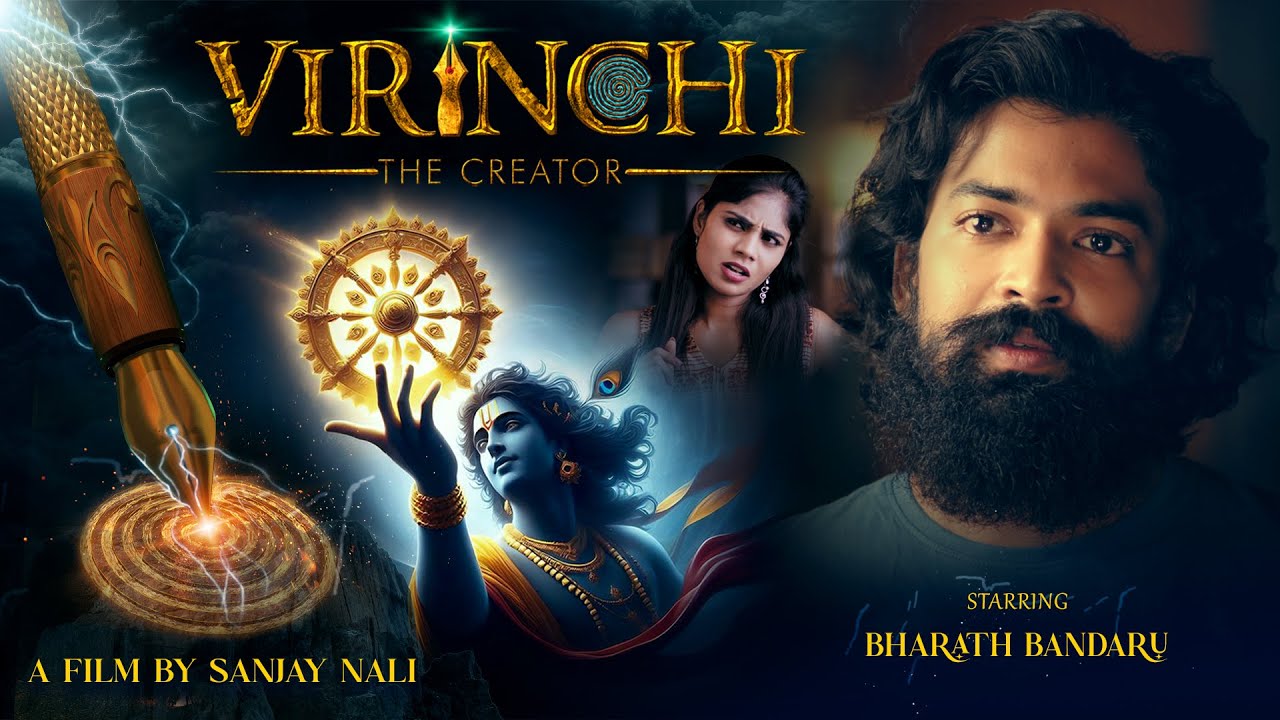 Virinchi - The Creator | Pitch Film by Sanjay Nali | Bharath Bandaru ...