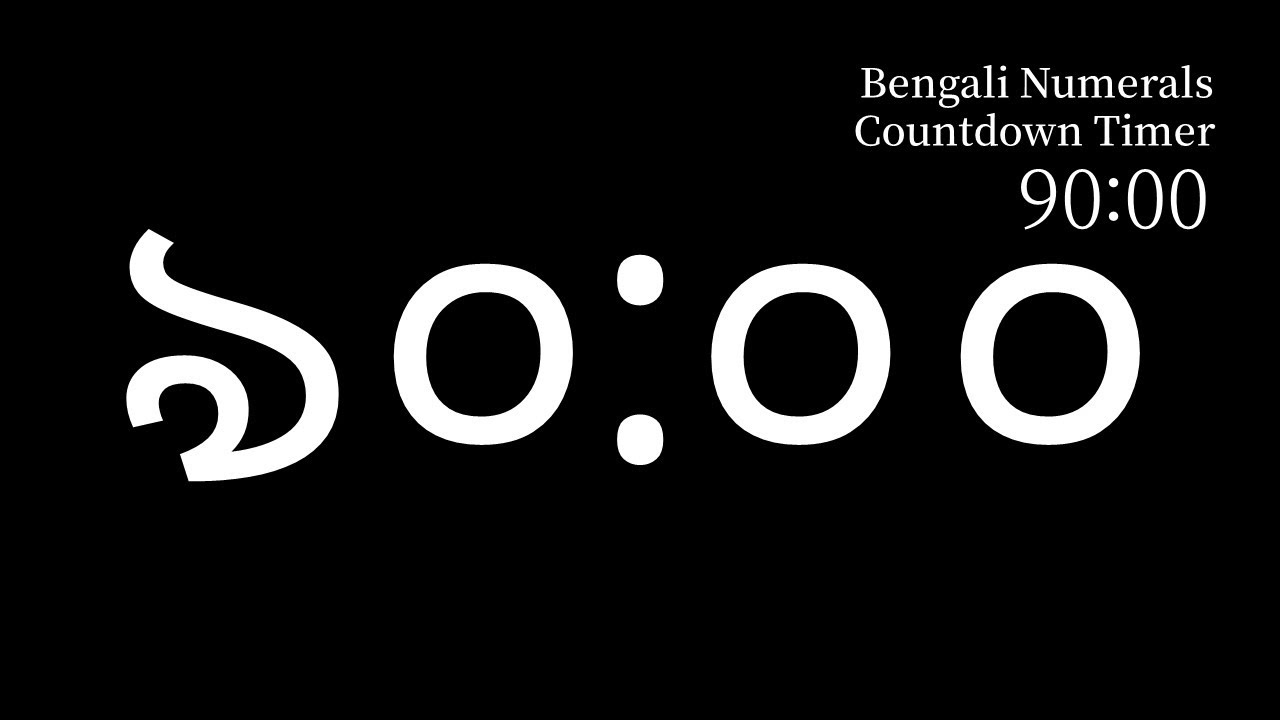 90 Minute Timer - Bengali Numerals Countdown ৯০ Minutes - YouTube