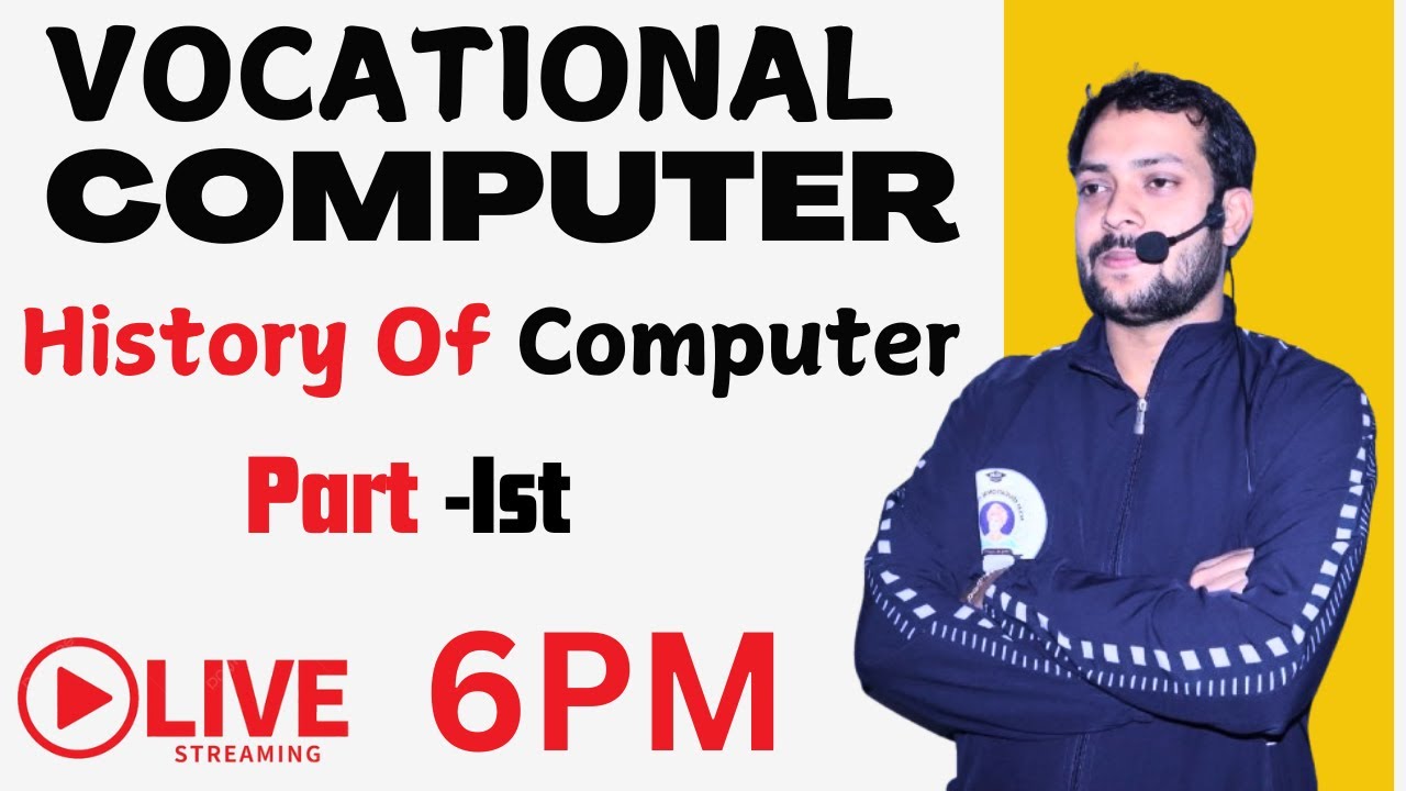 History of Computer #Vocational_CLass #B.A. B.Sc. B.Com #suraj_sir # ...