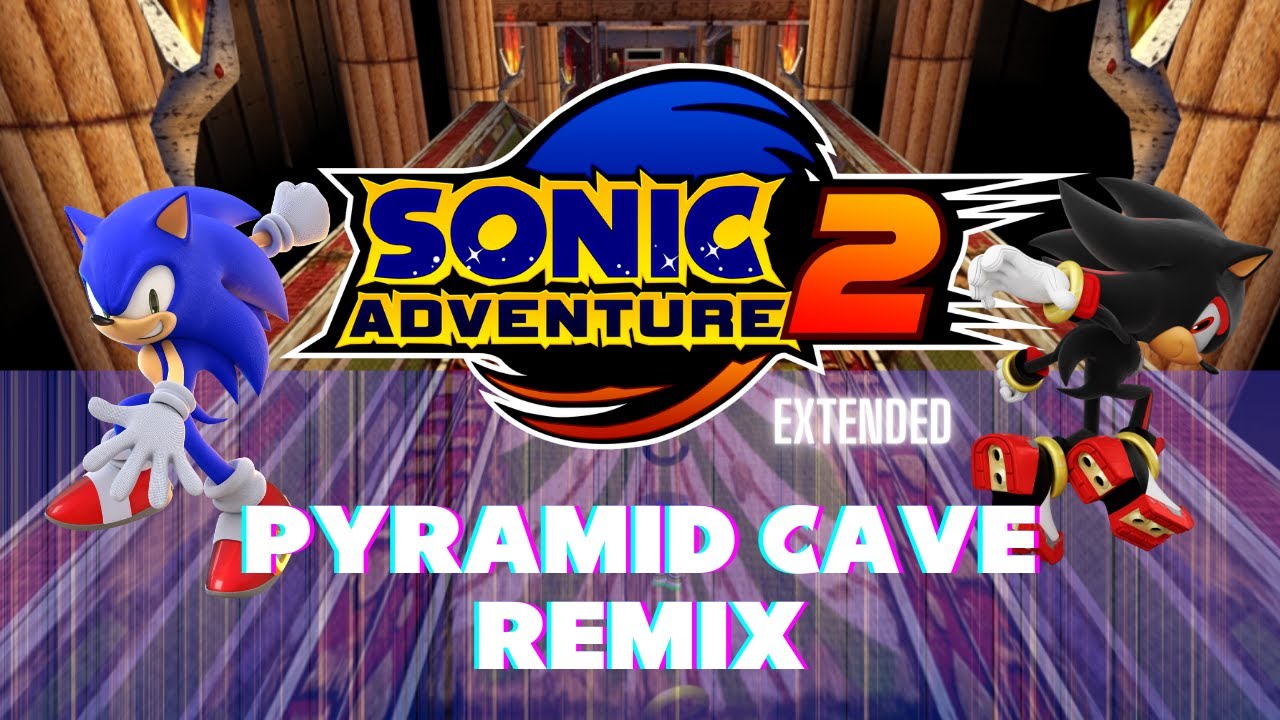 Sonic Adventure 2 - Pyramid Cave Extended - YouTube