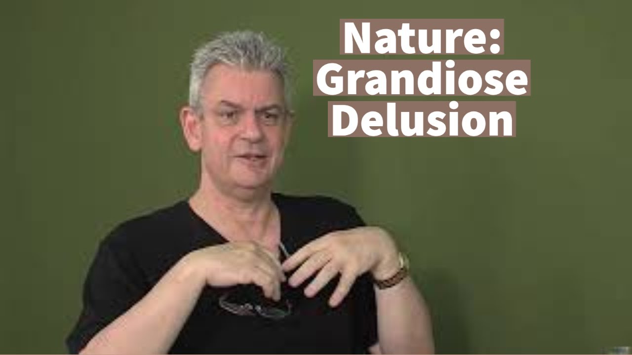 Nature: Grandiose Delusion (with Benny Hendel) - YouTube
