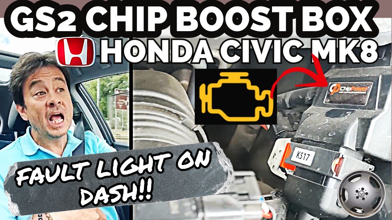 Honda Civic MK8 VTEC 1.8L - GS2 ChipPower Box Boost - Fault Light ...