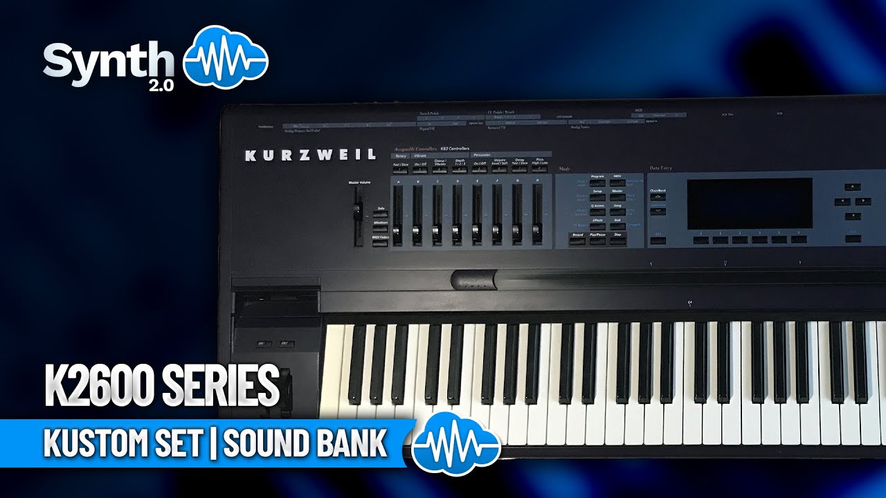 KUSTOM SET | SOUND BANK | KURZWEIL K2600 SERIES - YouTube