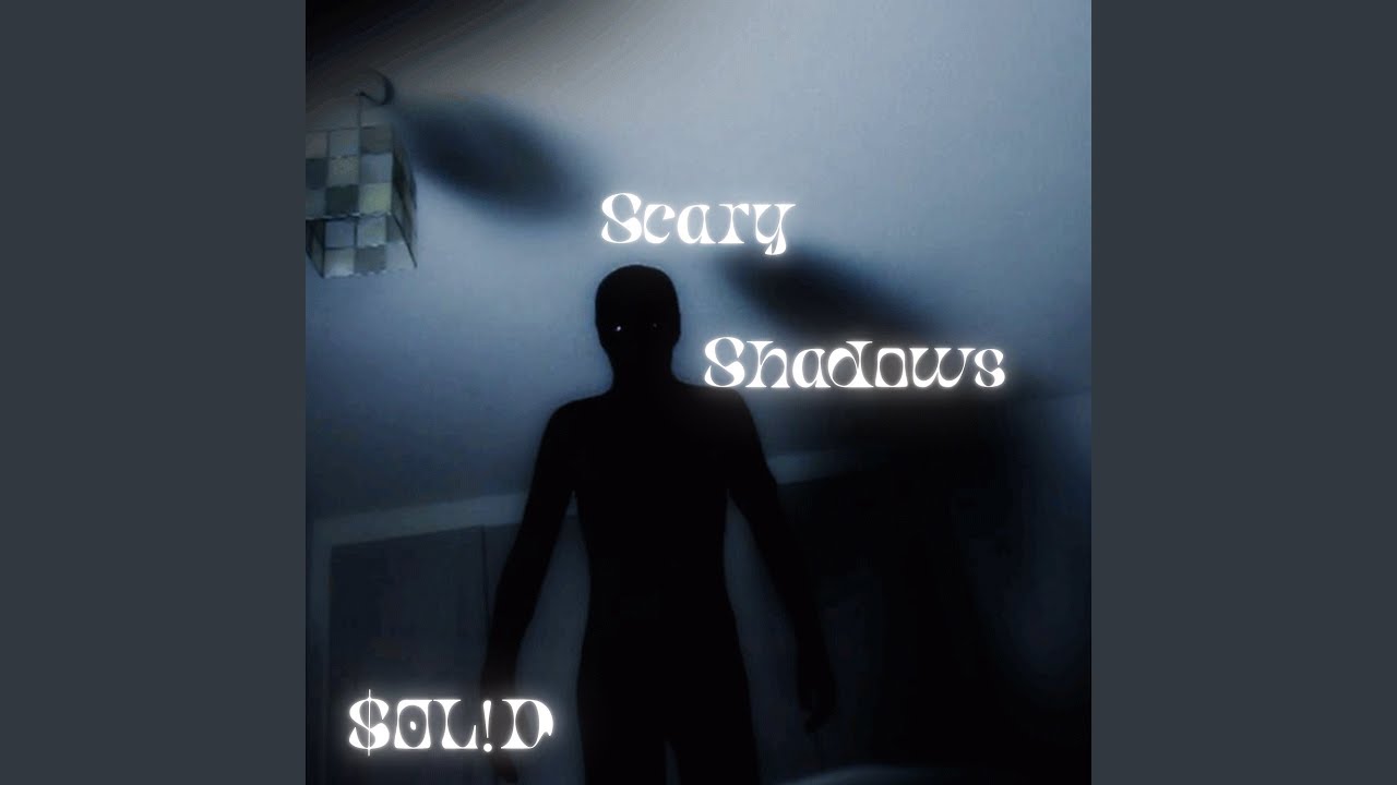 Scary Shadows - YouTube