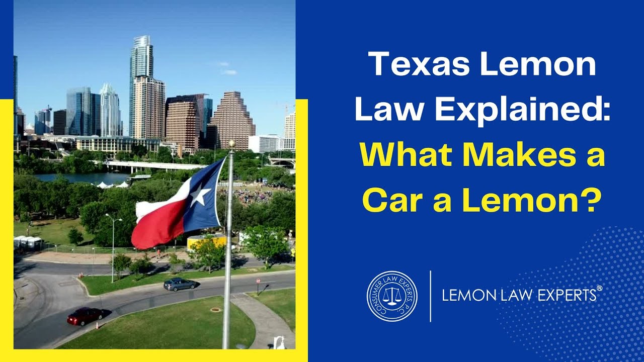 Texas Lemon Law Explained: What Makes a Car a Lemon - YouTube