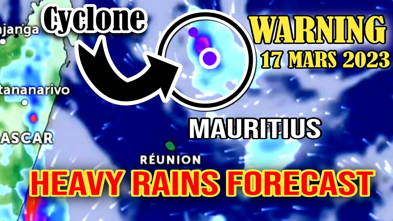 Cyclone Warning | MAURITIUS WEATHER Forecast | 17-March-2023 - YouTube