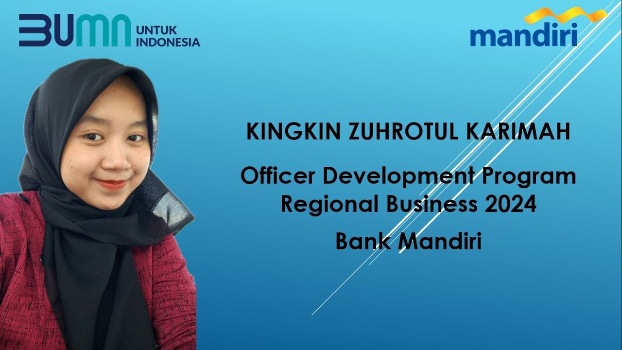 Officer Development Program (ODP) Regional Business 2024 Bank Mandiri ...