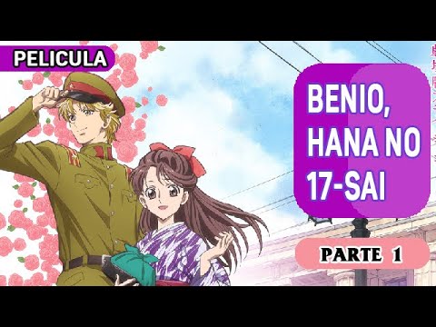 EN RESUMEN: Gekijoban Haikara-san ga Toru Zenpen: Benio, Hana no 17-sai - YouTube