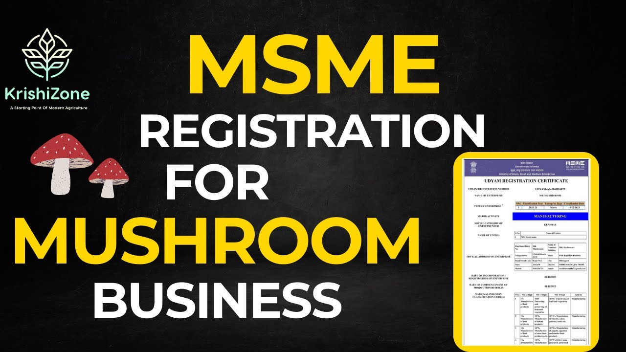 MSME Registration For Mushroom & Agricultural Businesses - YouTube