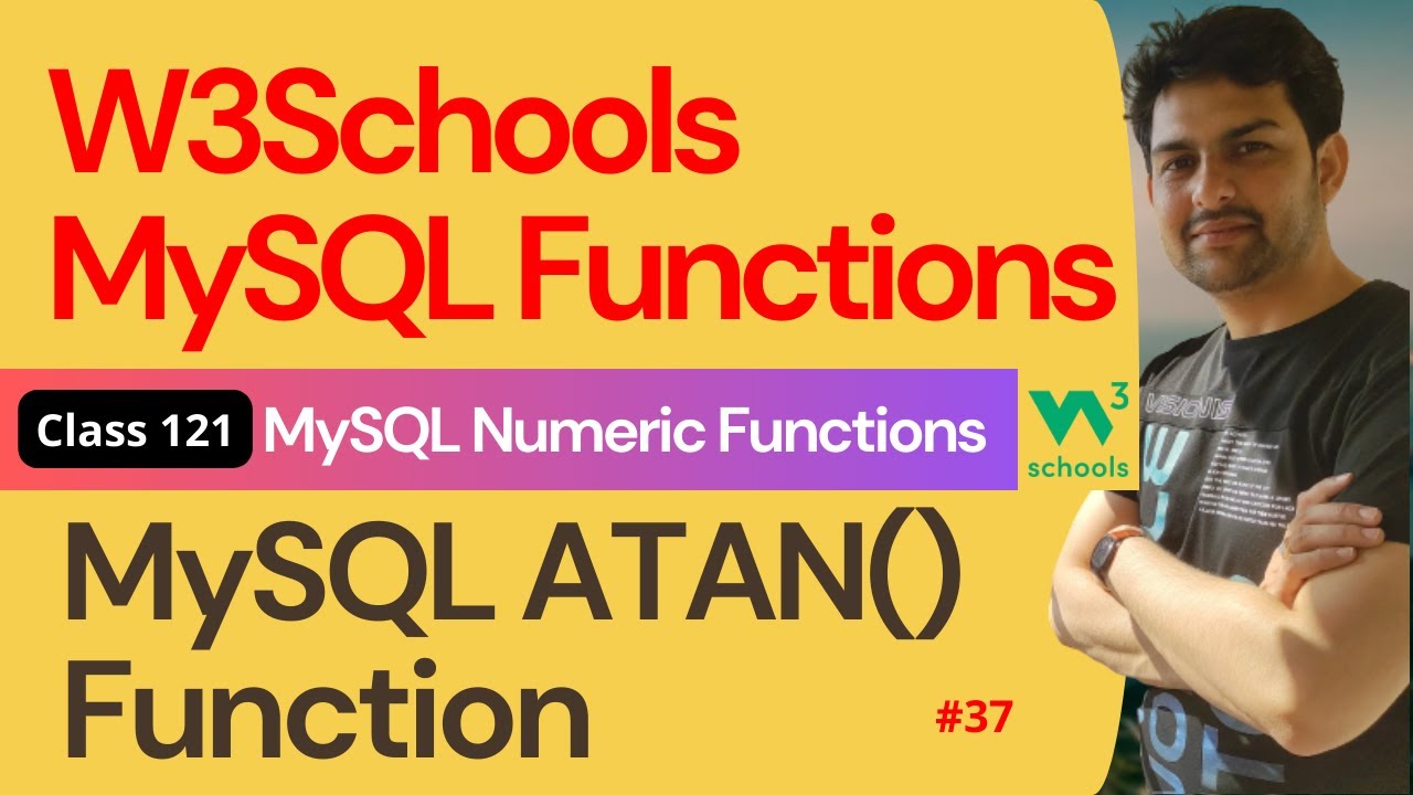MySQL Functions | MySQL Numeric Functions - MySQL ATAN() Function #37 ...