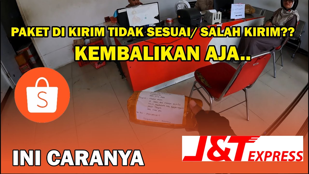 Ini Cara Retur Paket Shopee Lewat J&T Express - YouTube