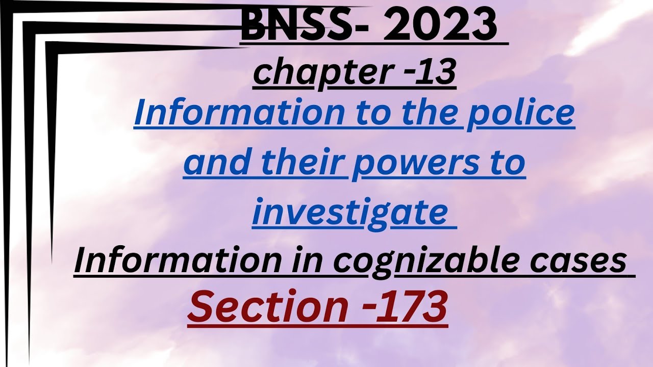 chapter 13 information to the police and their Powers to investigate ...