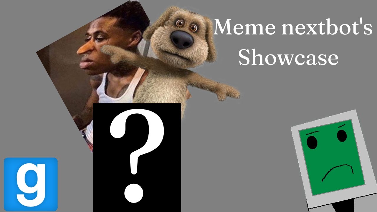 Meme nextbot's showcase Garry's mod - YouTube