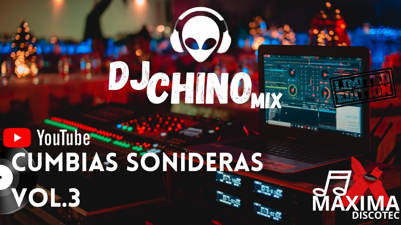 Dj Chino Mix - Cumbias Sonideras | Vol.3 - YouTube