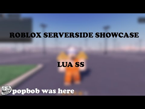 Roblox Serverside Showcase: LUA SS - YouTube