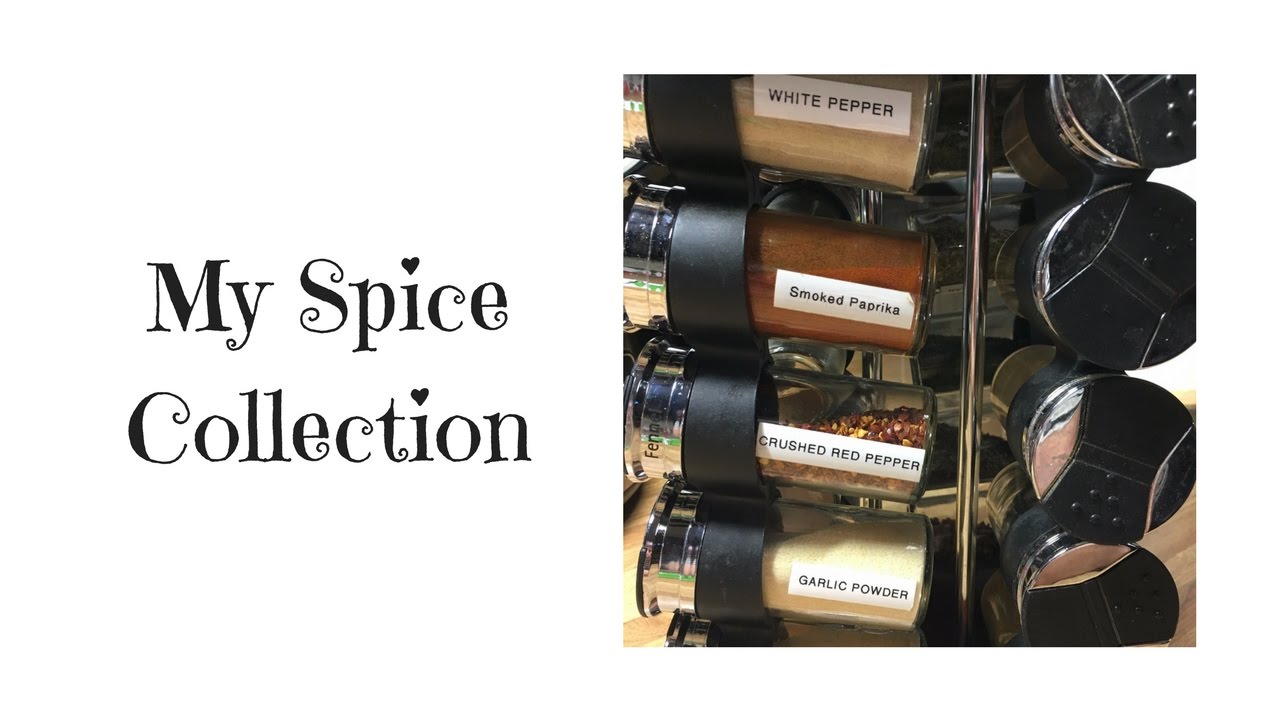 My Spice Collection - YouTube
