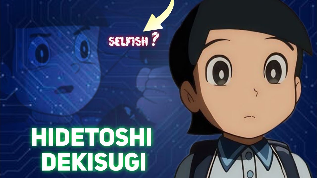 Dekisugi Selfish or Smart ? The Story of Hidetoshi Dekisugi in Doraemon ...