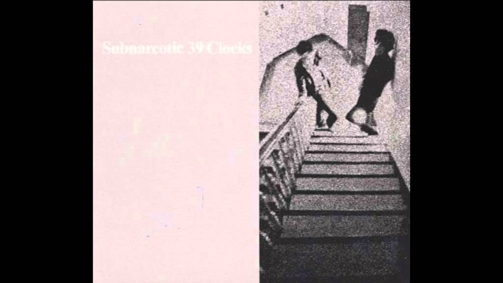 39 Clocks - Subnarcotic (Full Album) - YouTube