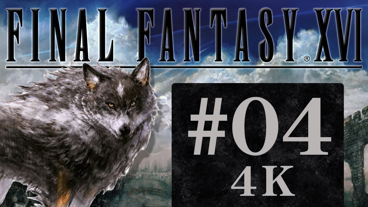 #04 Midnight Raven in the Greatwood | Final Fantasy XVI Let's Play | 4K ...