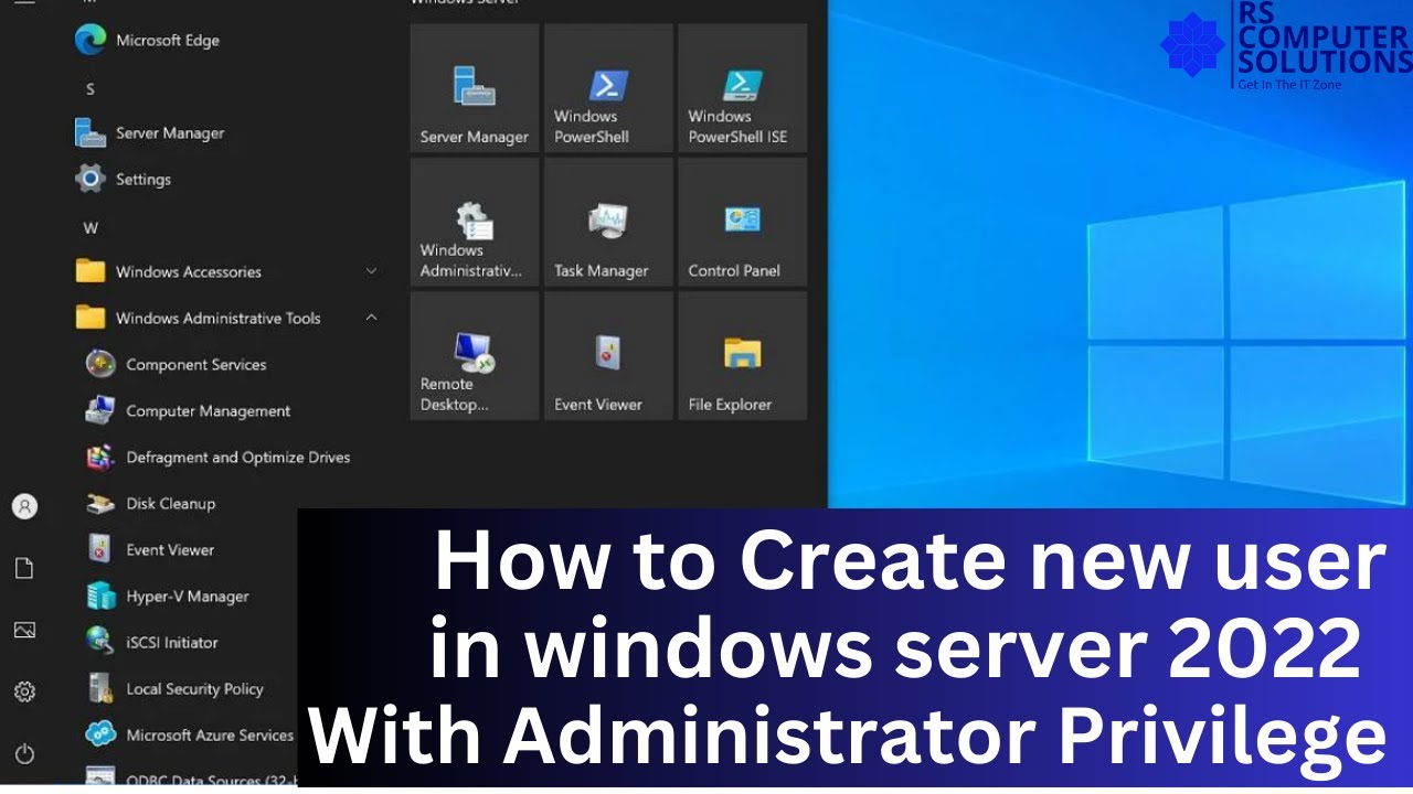 Windows Server 2022 Tutorial: Creating Users and Admin Privileges - YouTube