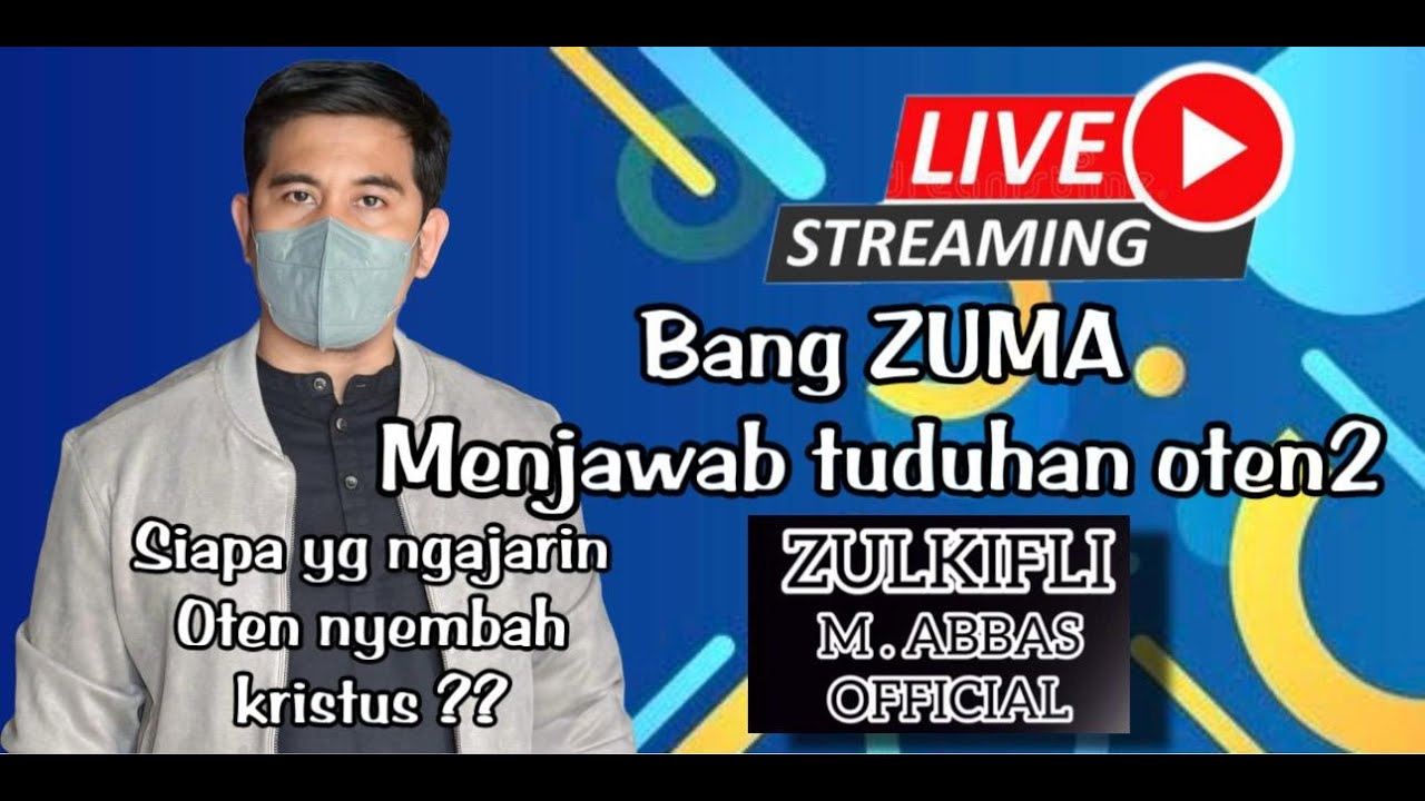 SIARAN LANGSUNG ZULKIFLI M ABBAS PART1 - YouTube