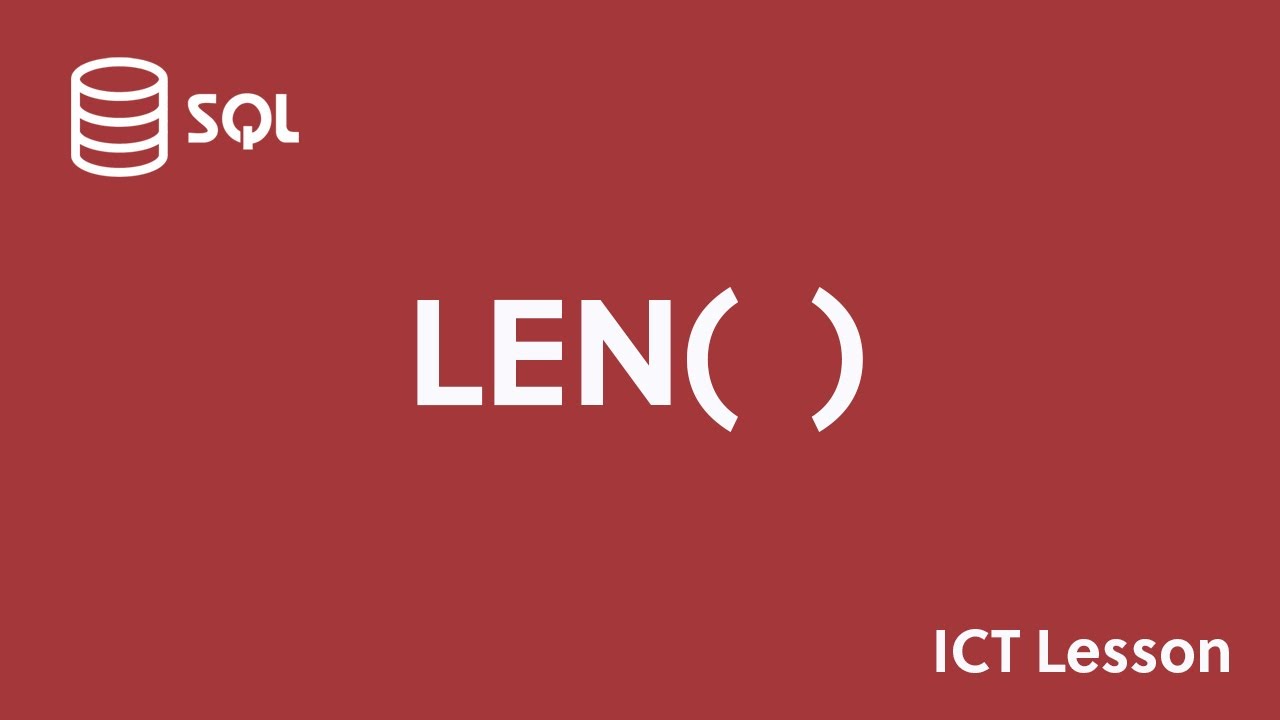 [SQL指令講解] 詳盡解說len的用法 - YouTube