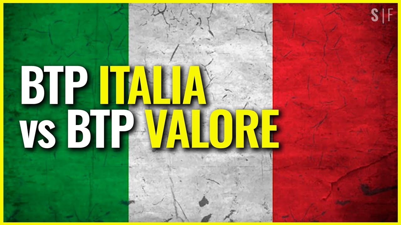 BTP VALORE vs BTP ITALIA: tutte le differenze da conoscere. Quale ...