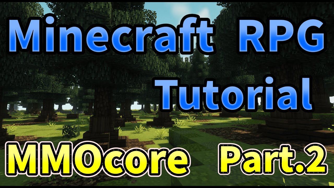 [ENG_SUB] Minecraft RPG MMOCore Tutorial Part.2 - YouTube