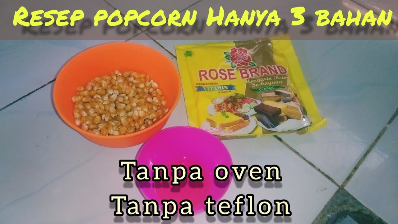 cara buat popcorn hanya 3 bahan ‼️ tanpa oven tanpa teflon - YouTube