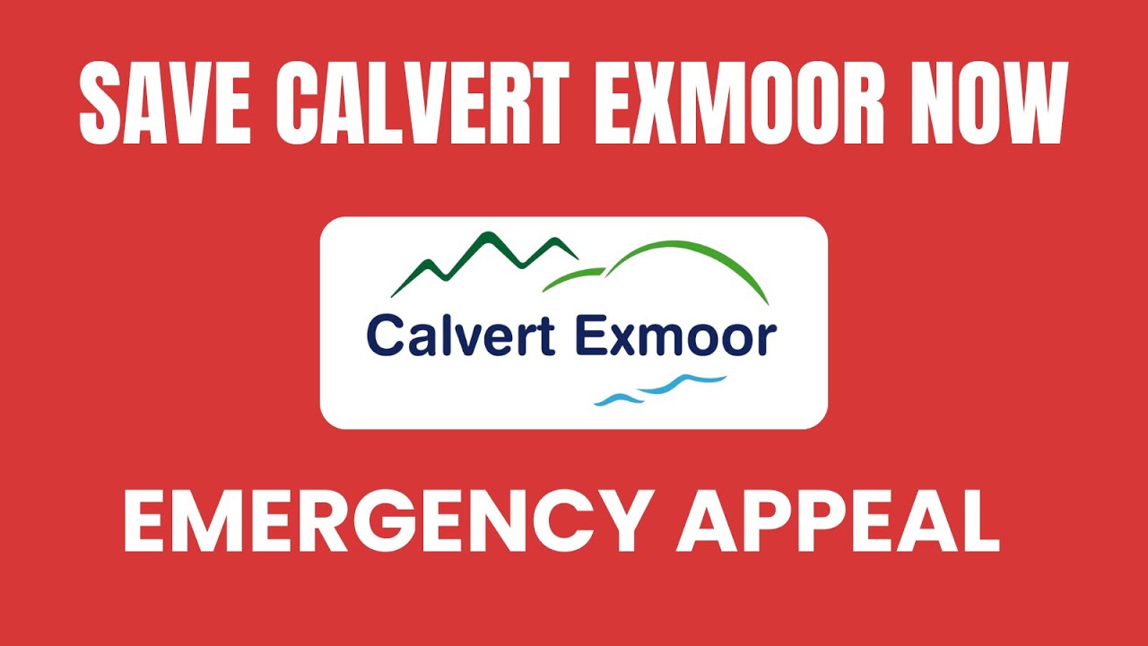 SAVE CALVERT EXMOOR - YouTube