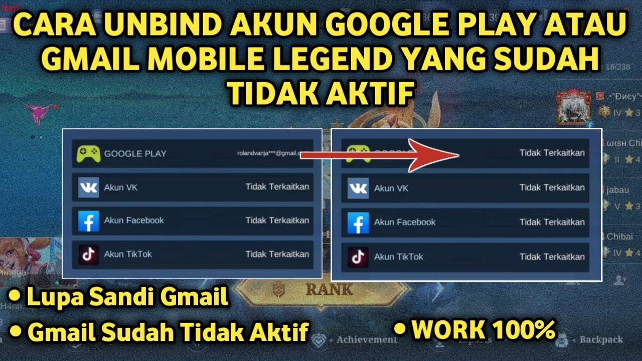 CARA UNBIND AKUN GOOGLE PLAY ATAU GMAIL MOBILE LEGENDS YANG SUDAH TIDAK ...