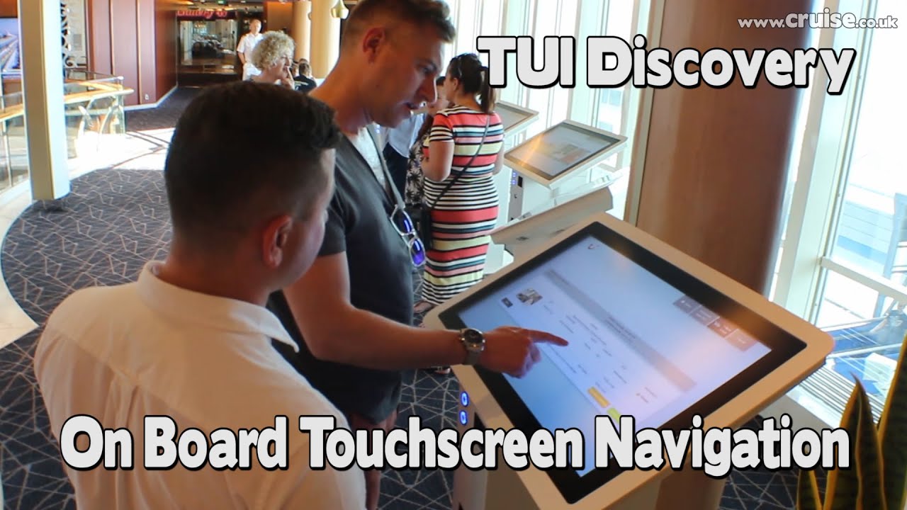 Touchscreens On Board TUI Discovery | www.CRUISE.co.uk - YouTube
