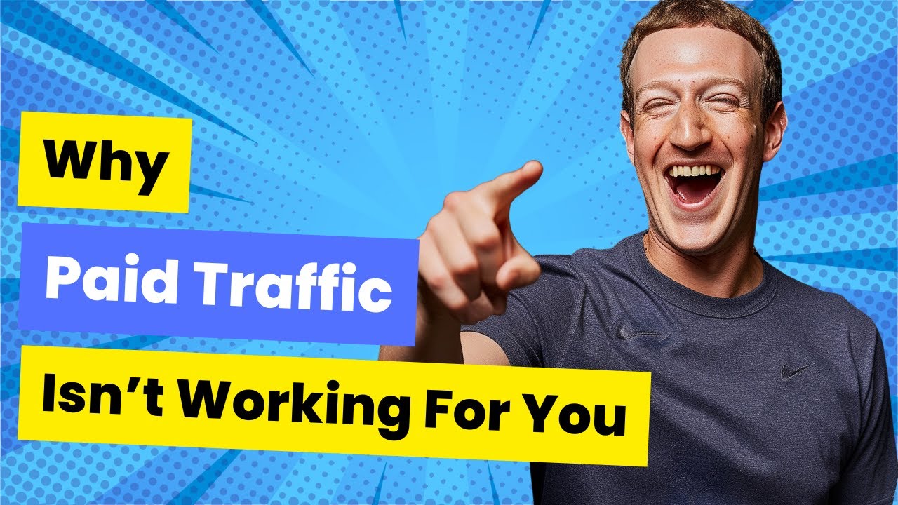 Here's Why Your PAID TRAFFIC Isn't Working For You (Conversion Secrets) - YouTube