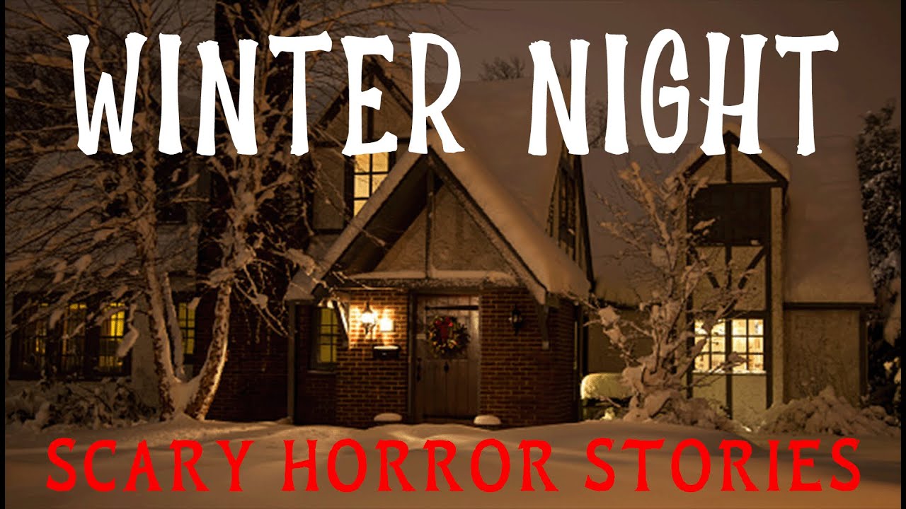 3 Chilling Winter Night Encounters | 3 True Scary Stories to Haunt Your ...