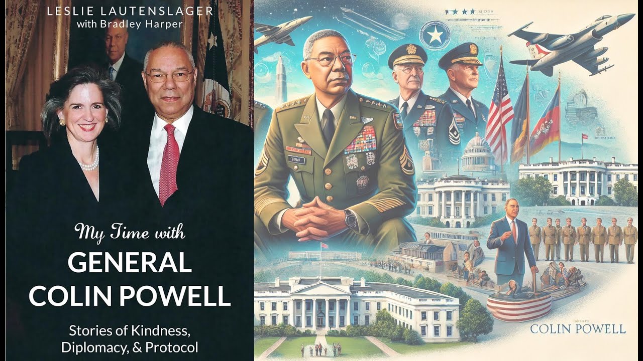 My Time With General Colin Powell: Stories of KINDNESS, Diplomacy ...