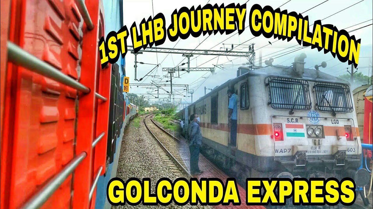 LHB GOLCONDA EXPRESS || JOURNEY COMPILATION || GUNTUR - WARANGAL ...