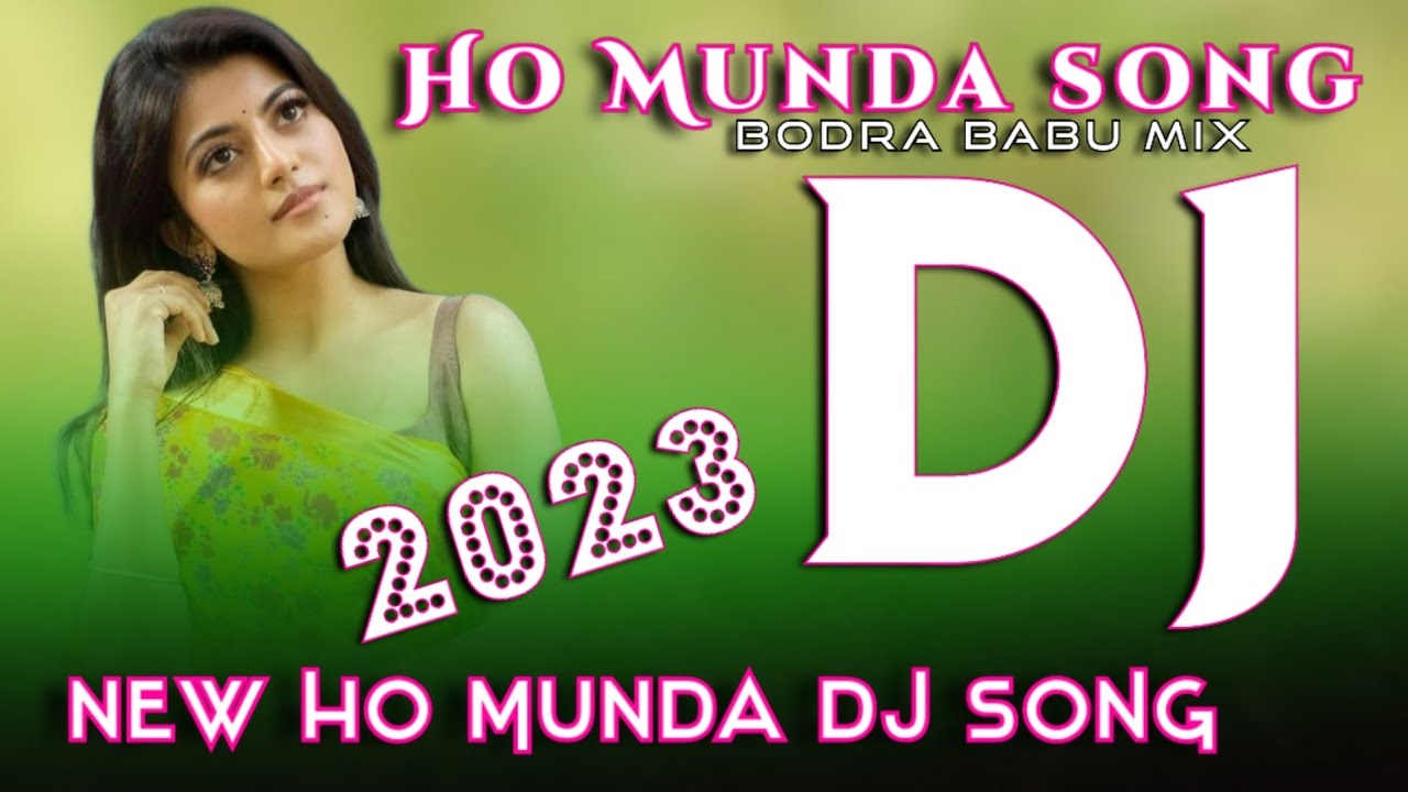 Ho Munda DJ Song 2023 // Koroye Motoye Baana // New Ho Munda DJ song ...
