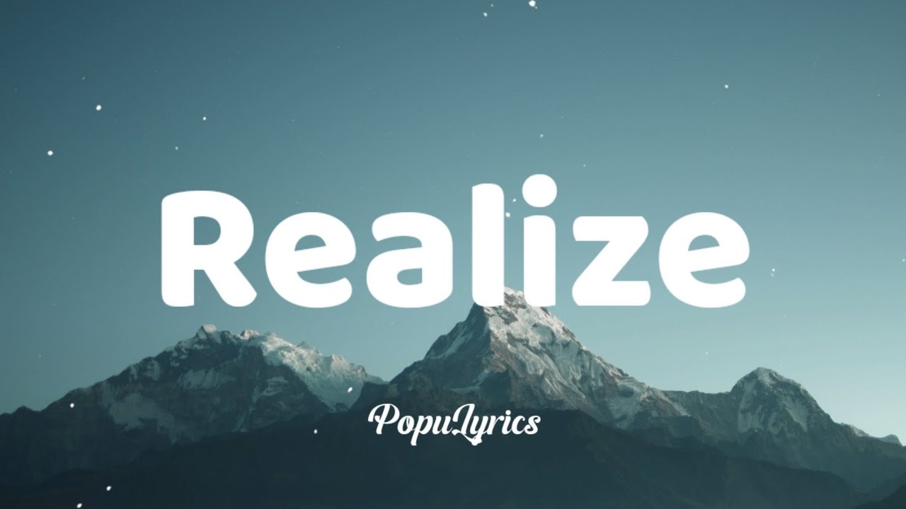 Realize - Colbie Caillat Lyrics - YouTube