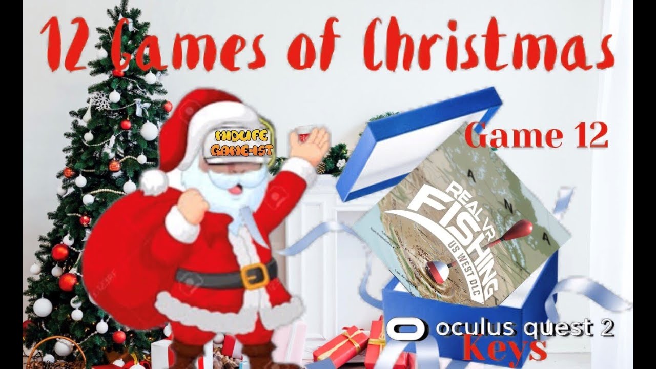 12 Games of Christmas- Real VR Fishing - Meta Quest Keys Giveaway ...