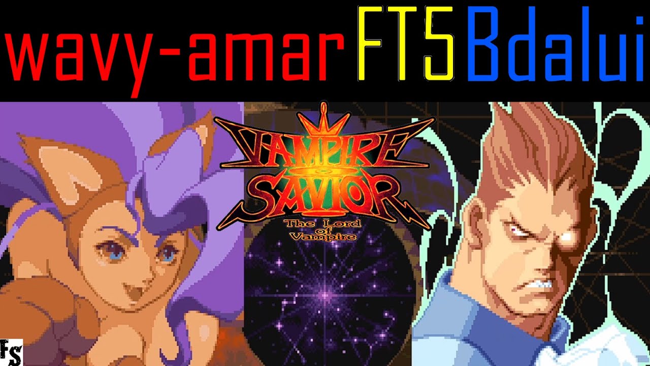 Vampire Savior - wavy-amar [Felicia] vs Bdalui [Demitri] (Fightcade FT5 ...
