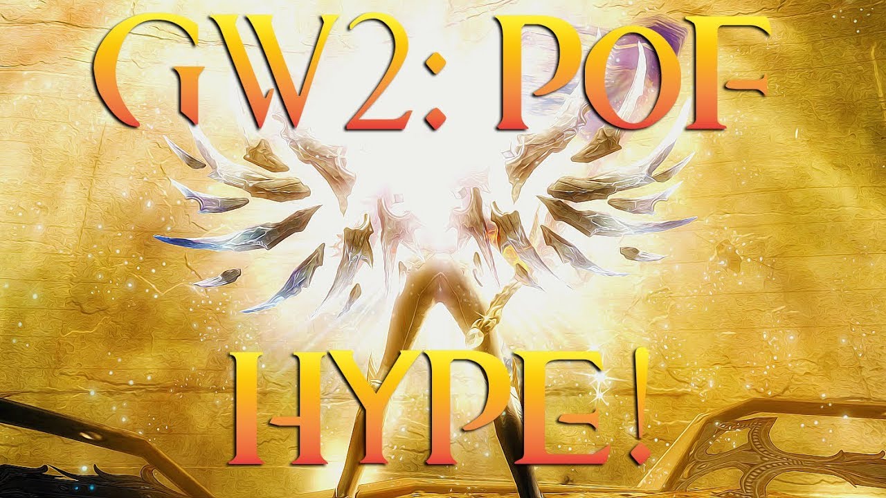 GUILD WARS 2 POF EXPAC HYPE! - YouTube