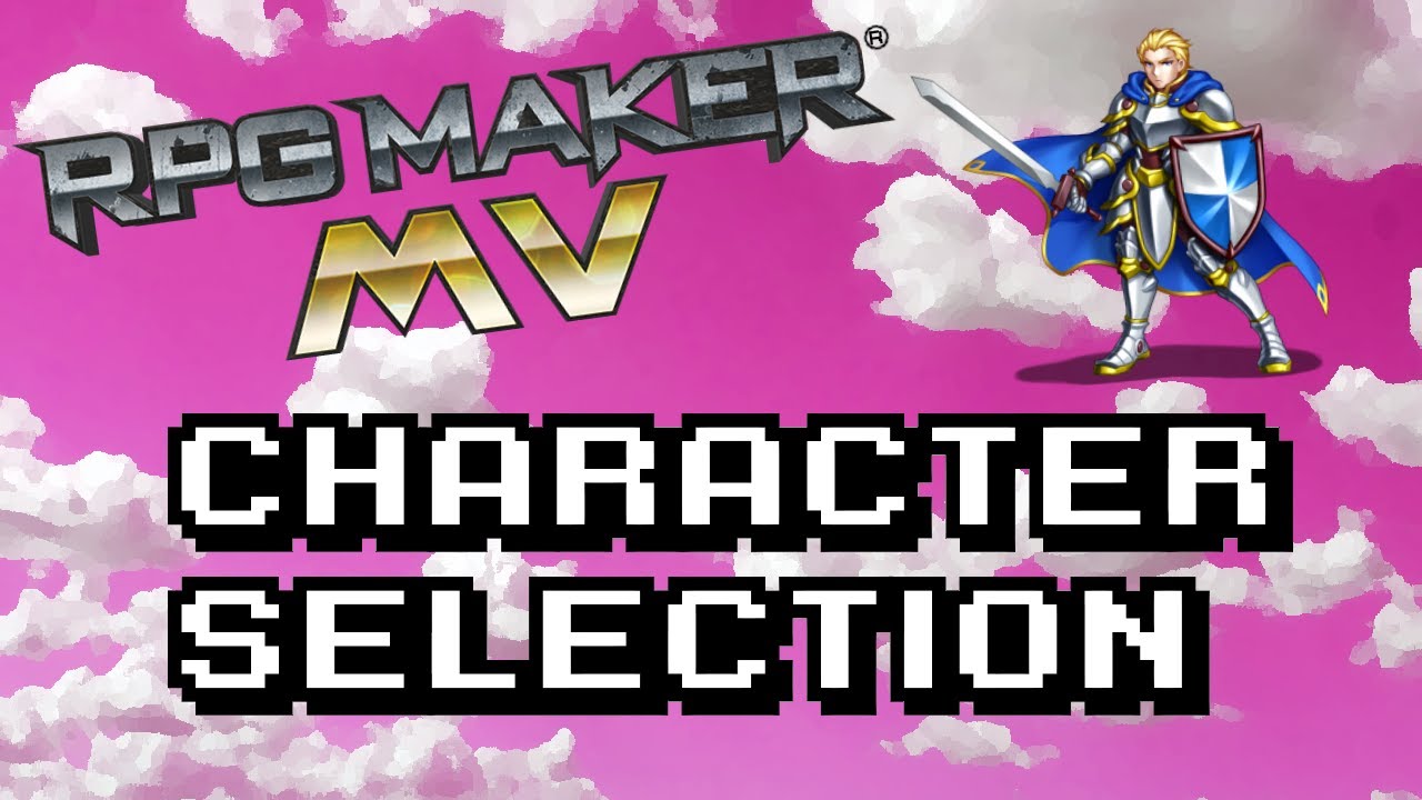 RPG Maker MV: Select your Character Screen (No Plugins or Coding) - YouTube