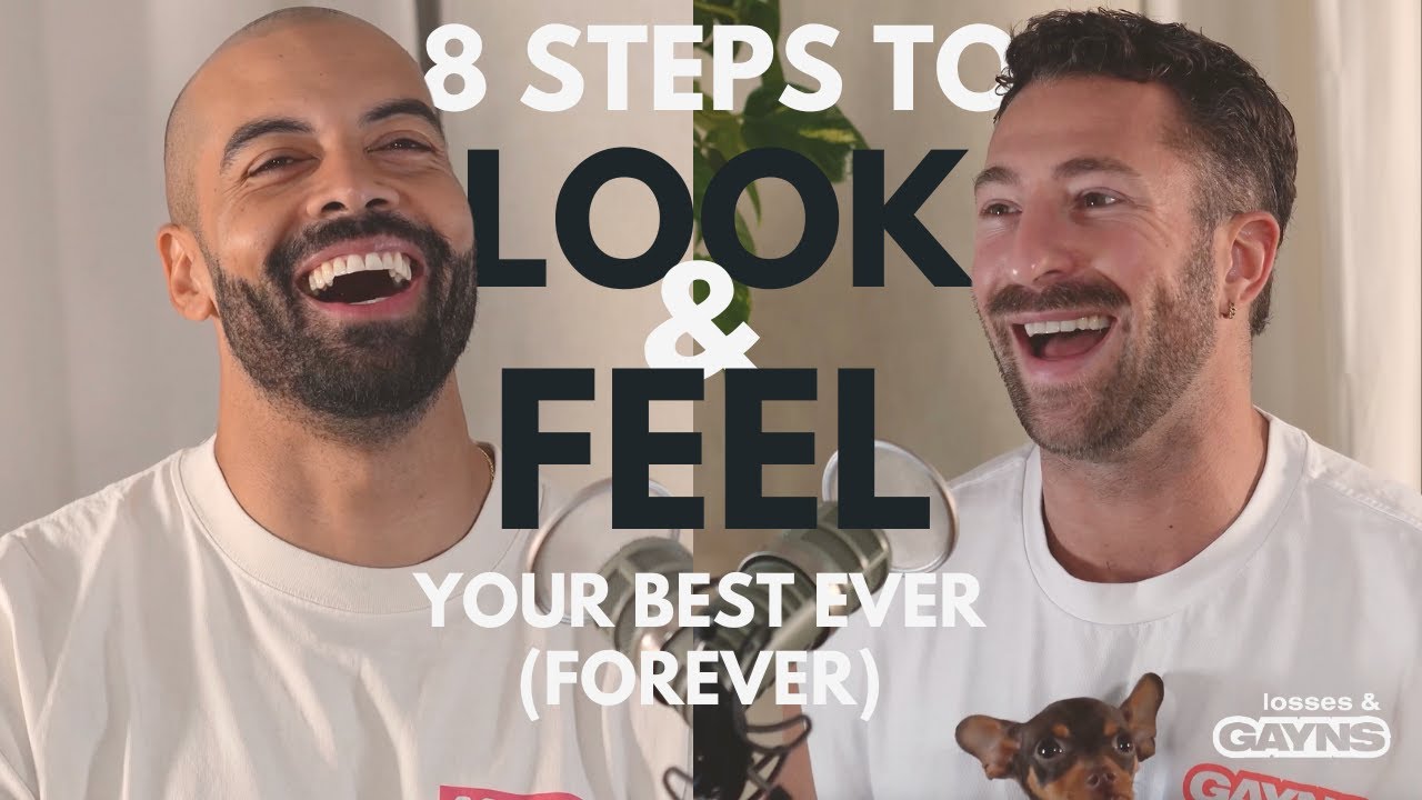 8 Steps to Look & Feel Your Best (Forever) - YouTube
