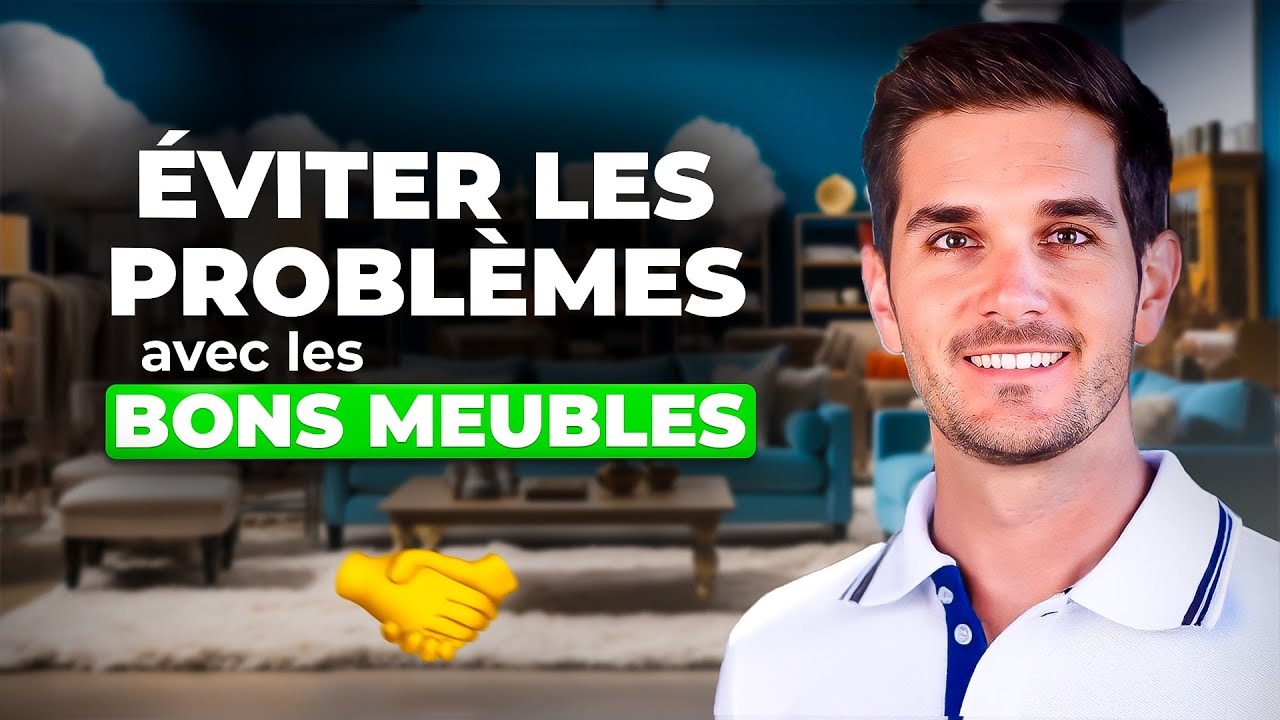 Évitez les problèmes avec les bons meubles ! - YouTube
