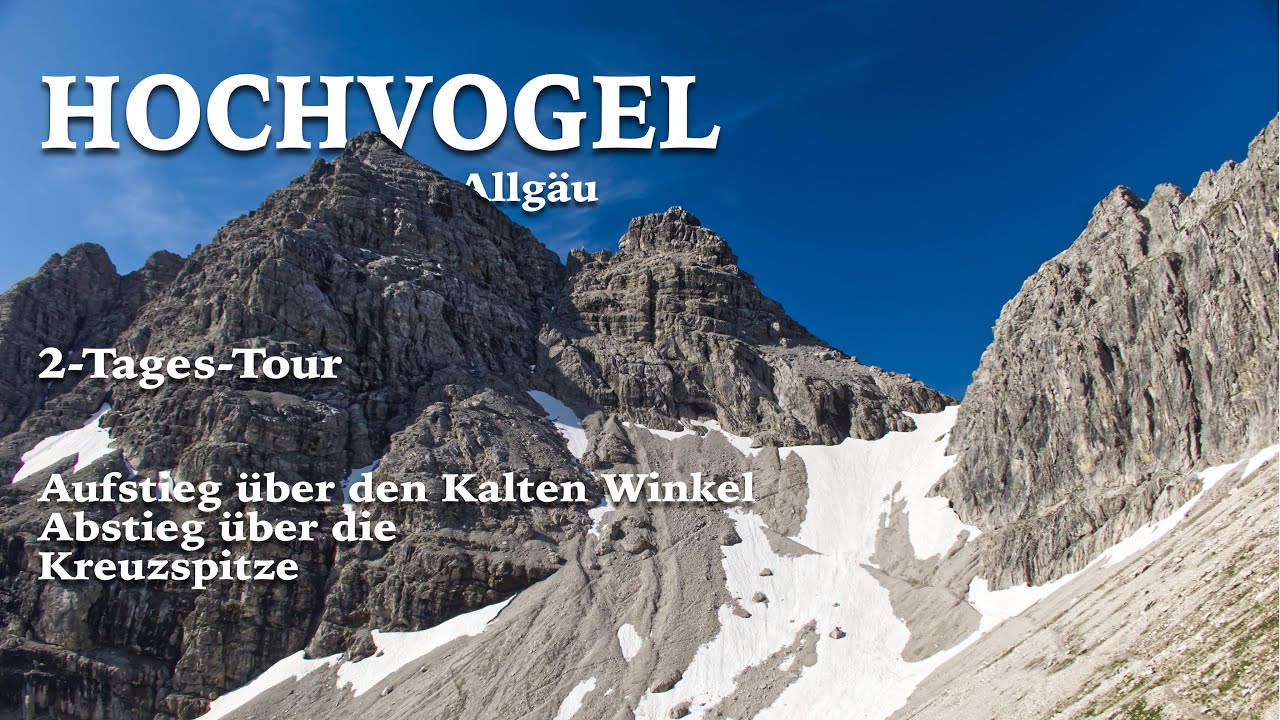 Allgäu: Fantastische Bergtour auf den Hochvogel | Aufstieg Kalter ...