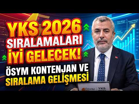 YKS 2026 ÖSYM'den MÜJDE! Sıralama ve Kontenjanda Yeni Gelişmeler! Sıralamalar Nasıl Olacak? YKS26